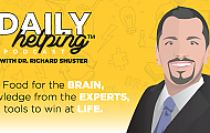 The Daily Helping with Dr. Richard Shuster | Blog | AGX Group ...